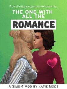 33+ Sims 4 Romance Mods: Gifts, Kisses, Nuptials & More - We Want Mods