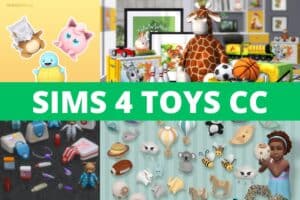 31+ Sims 4 Toys CC: Cute And Fun Items Kids Will Love - We Want Mods